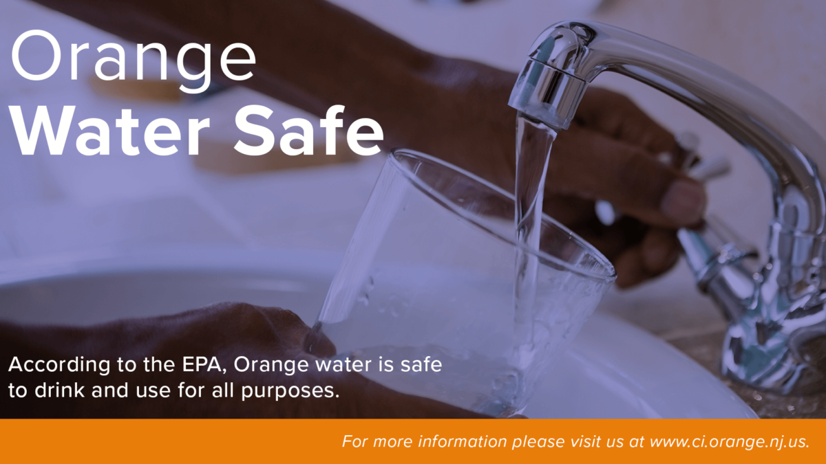 Orange Water SAFE – According to EPA – Orange City Council